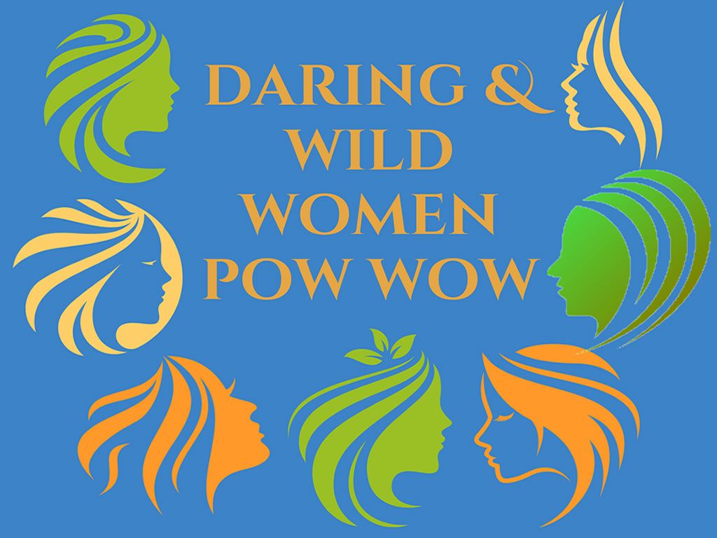 Daring & Wild Women Pow Wow at The Meadows, Edinburgh South | What's On ...