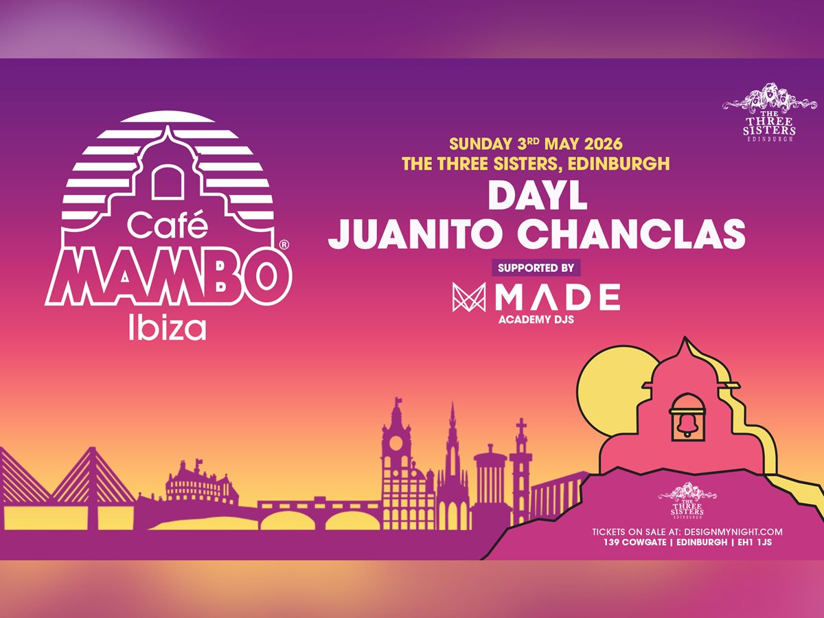 Cafe Mambo: Bank Holiday Takeover at The Three Sisters Edinburgh ...