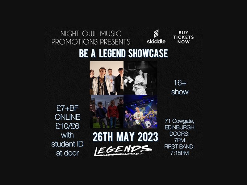 Be A Legend Showcase at Legends, Edinburgh Old Town | What's On Edinburgh