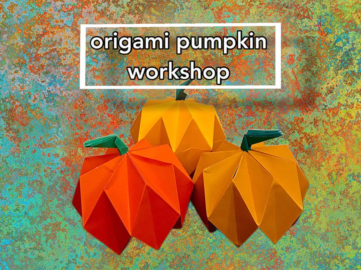 Harvest Origami: Create Your Own Pumpkin at Little Plaza, Edinburgh ...