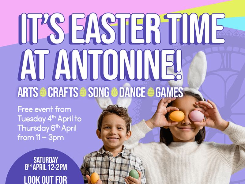 It’s Easter Time at Antonine! at Antonine Shopping Centre, Cumbernauld ...