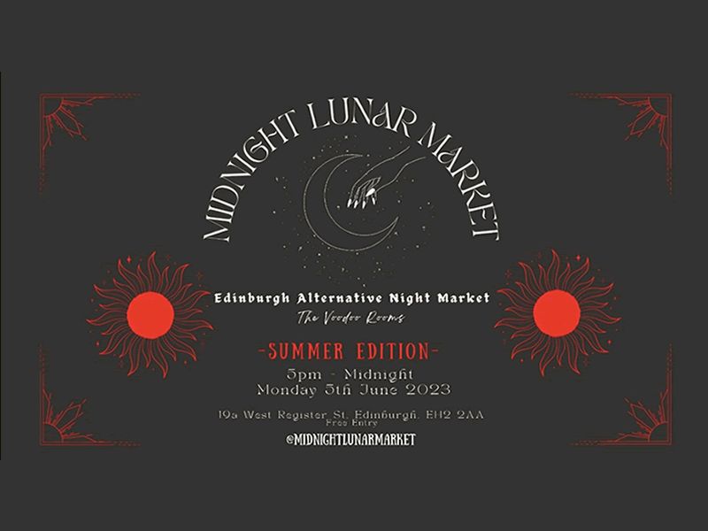 Midnight Lunar Market - Summer Edition at The Voodoo Rooms, Edinburgh ...