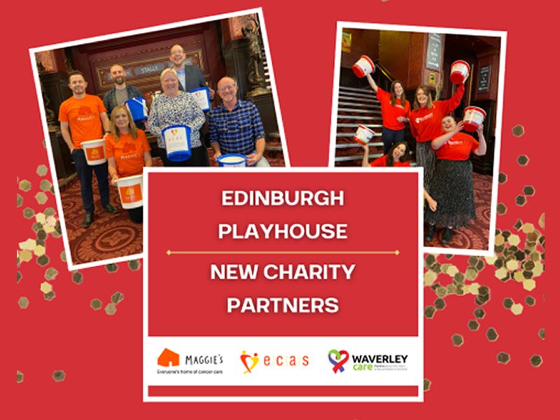 Edinburgh Playhouse Charity Partners Announced | News | What's On Edinburgh