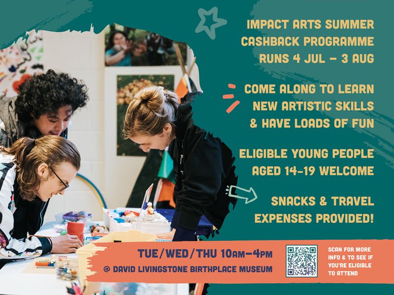 Impact Arts Summer Programme at David Livingstone Birthplace, Blantyre ...
