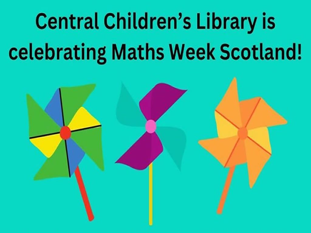 Celebrate Maths Week Scotland at Edinburgh Central Children’s Library ...