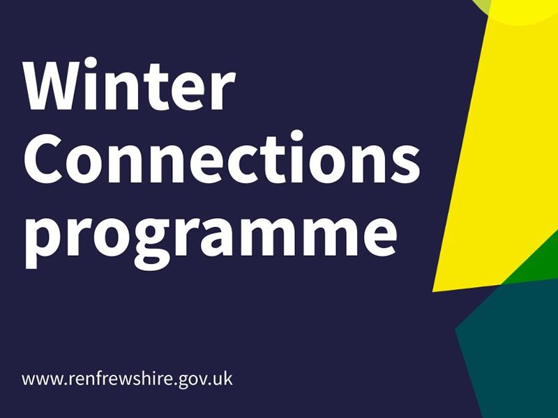 Renfrewshire Council launches Winter Connections programme to connect ...