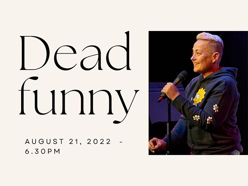 Dead Funny!, Online Event | What's On East Renfrewshire