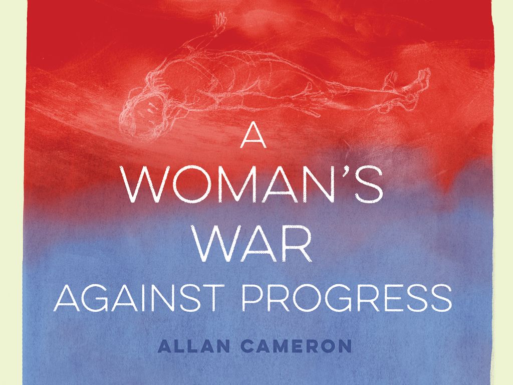 Book launch for Allan Cameron’s A Woman’s War Against Progress at ...