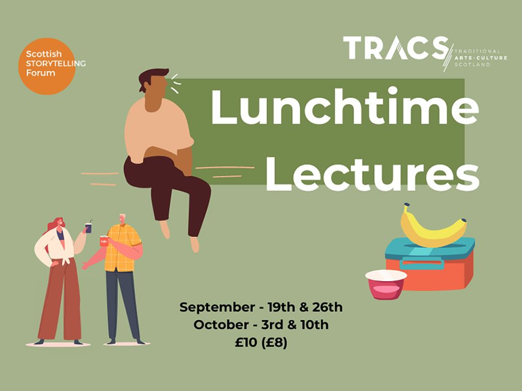 Lunchtime Lectures with Margaret Bennett at Scottish Storytelling ...