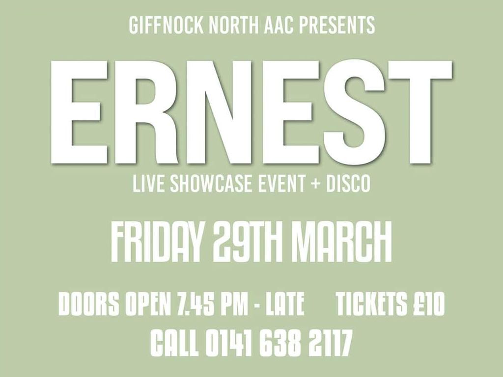 Ernest at Giffnock North AAC, Giffnock | What's On East Renfrewshire