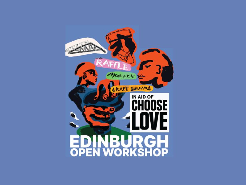 ‘Choose Love’ Makers Market at Edinburgh Open Workshop, Leith | What's ...