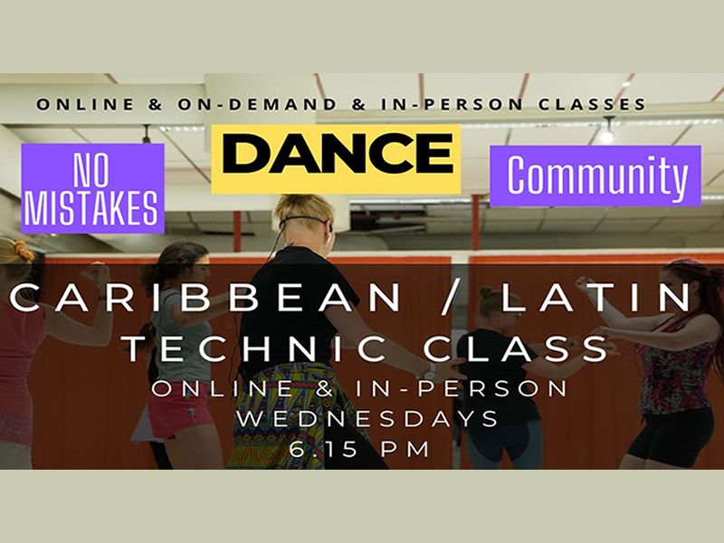 Caribbean/Latin Technic Class - Online and In Studio, Edinburgh Old ...