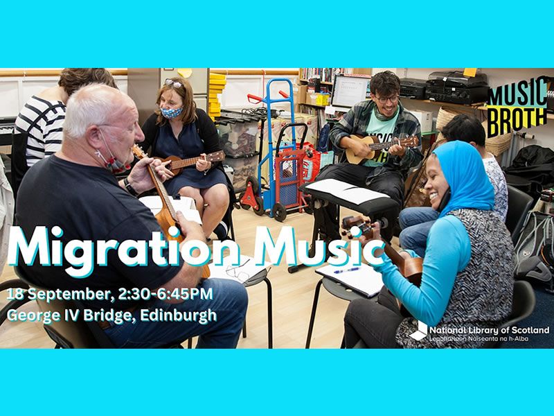 Migration Music at National Library of Scotland, Edinburgh Old Town ...