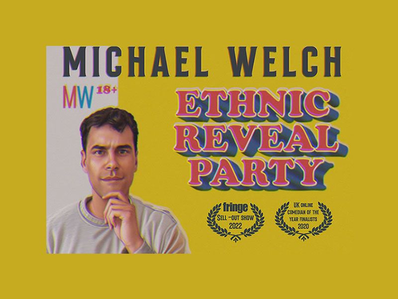 Michael Welch - Ethnic Reveal Party (WIP) at Leith Depot, Leith | What ...