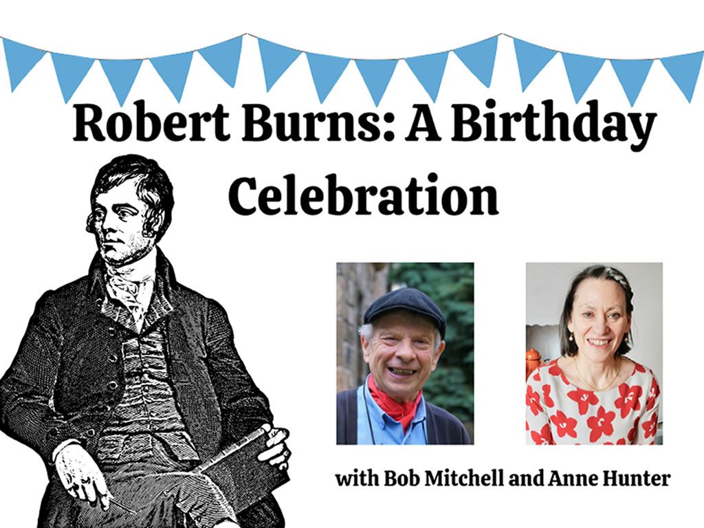 Robert Burns: A Birthday Celebration at Scottish Storytelling Centre ...