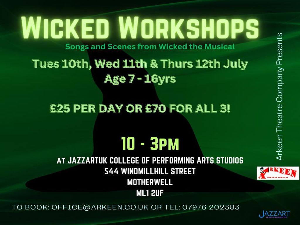 Wicked Workshops at Jazzartuk College of Performing Arts, Motherwell ...