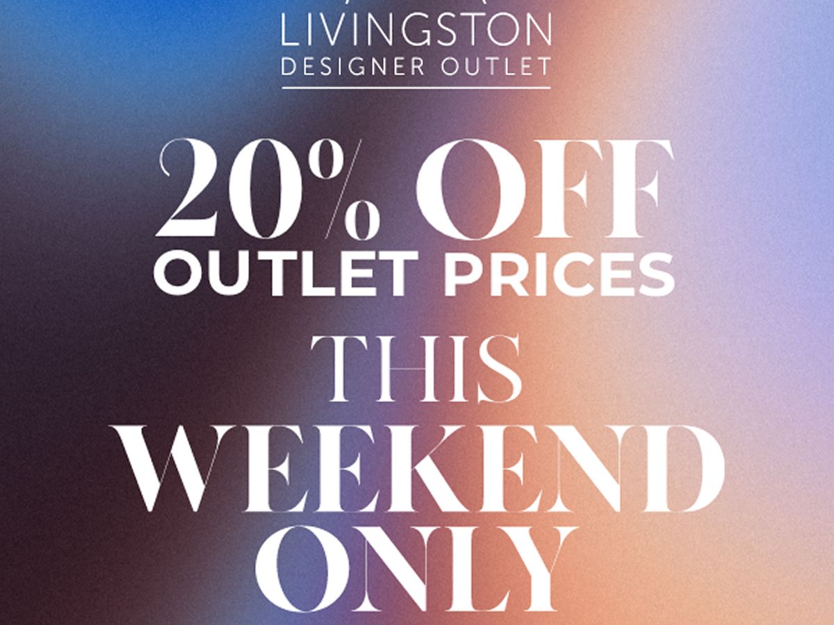 Livingston Designer Outlet announces major four day discount event with ...